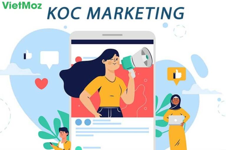 Koc là gì? Cách sử dụng KOC bức phá 50% doanh thu
